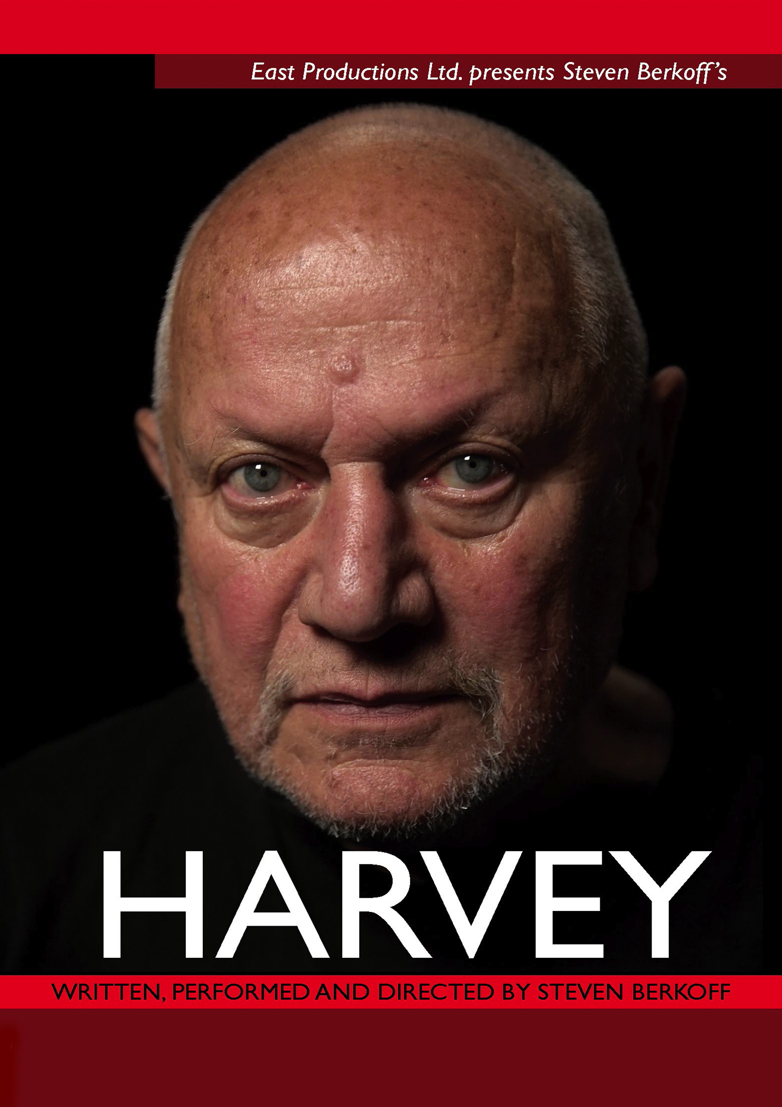 Steven Berkoff’s Harvey, his bold and daring performance investigating ...